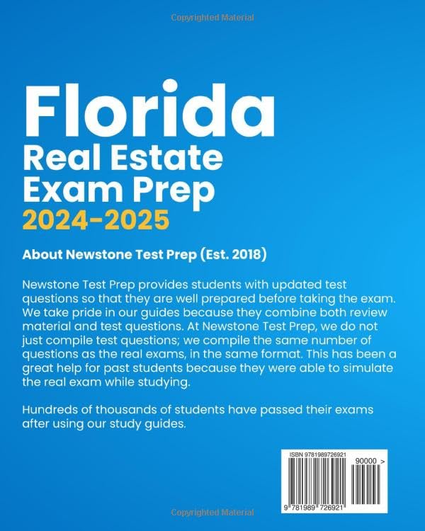 Florida Real Estate Exam Prep 2024-2025: Complete Manual + 400 Questions and Detailed Answer Explanations (4 Full-Length Exams for Sales Associates and Brokers)