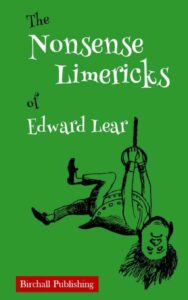 the nonsense limericks of edward lear: (limerick poems for kids ages 8 and up)