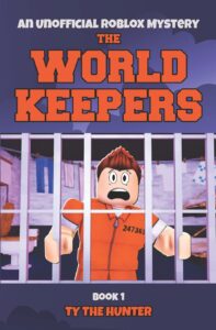 the world keepers 1: roblox suspense for older kids