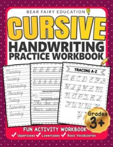 cursive handwriting practice workbook for 3rd 4th 5th graders: cursive writing book, alphabet cursive tracing book, cursive handwriting workbook for kids