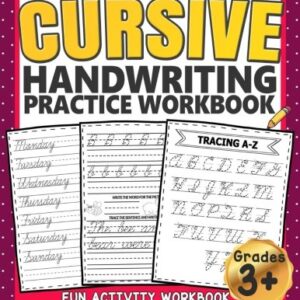 Cursive Handwriting Practice Workbook for 3rd 4th 5th Graders: Cursive writing book, Alphabet Cursive Tracing Book, Cursive handwriting workbook for kids