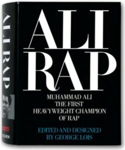 ali rap: muhammad ali the first heavyweight champion of rap