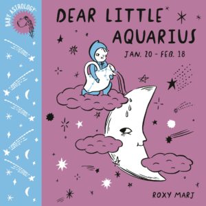 baby astrology: dear little aquarius