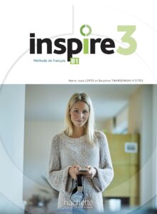 inspire 3 - livre de l'élève (b1)