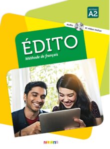 Édito a2 - édition 2015-2018 - livre + dvd + numérique inclus