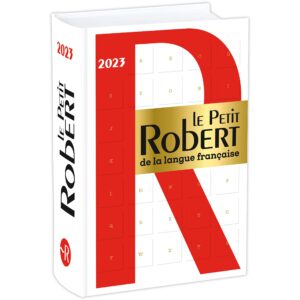 le petit robert de la langue française 2023