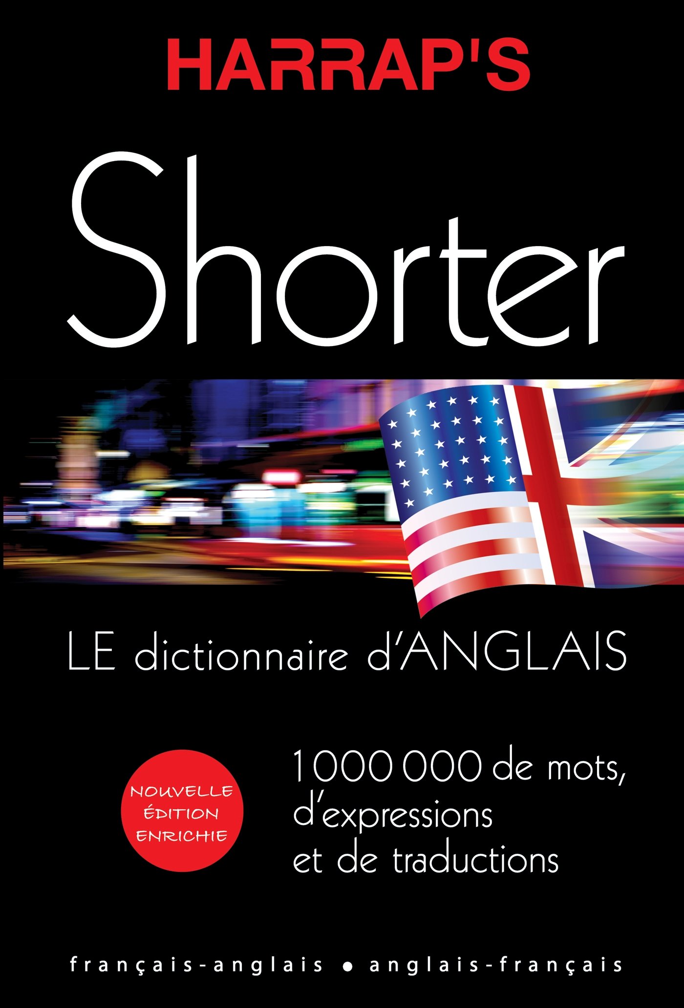 Harrap's Shorter : Dictionnaire anglais-français français-anglais (French and English Edition)