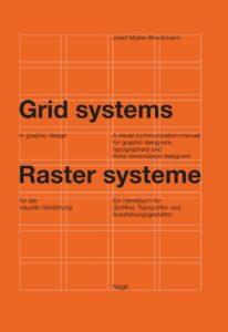 grid systems in graphic design: a visual communication manual for graphic designers, typographers and three dimensional designers (german and english edition)