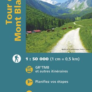 Tour du mont blanc (English and French Edition)