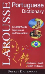 larousse pocket dictionary : portuguese-english / english-portuguese