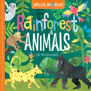 hello, world! rainforest animals