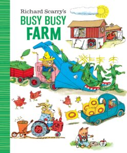 richard scarry's busy busy farm (richard scarry's busy busy board books)