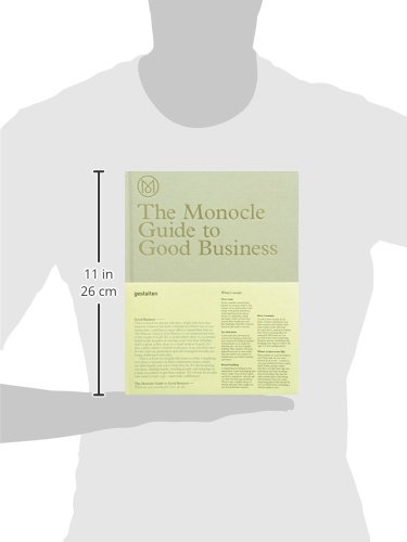 The Monocle Guide to Good Business