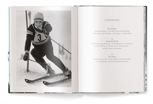 The Ultimate Ski Book: Legends, Resorts, Lifestyle & More