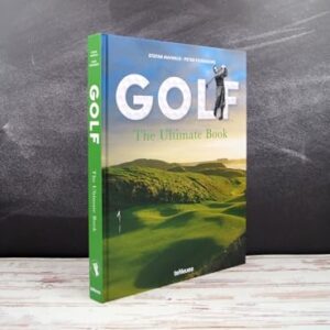 Golf - The Ultimate Book: The Ultimate Book