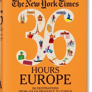 The New York Times 36 Hours Europe