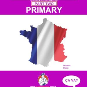 French Primary Sentence Builders - PART 2: A lexicogrammar approach