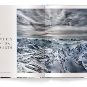 The Ultimate Ski Book: Legends, Resorts, Lifestyle & More