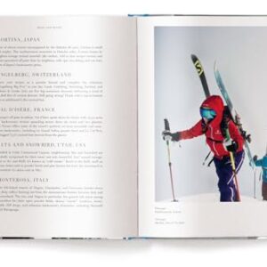 The Ultimate Ski Book: Legends, Resorts, Lifestyle & More