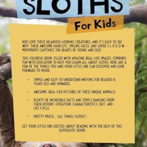 All Things Sloths For Kids: Filled With Plenty of Facts, Photos, and Fun to Learn all About Sloths