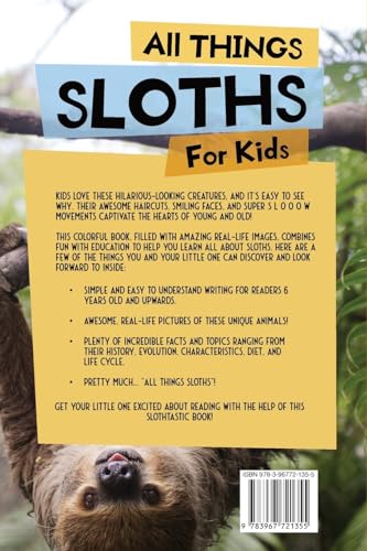 All Things Sloths For Kids: Filled With Plenty of Facts, Photos, and Fun to Learn all About Sloths