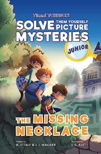 the missing necklace: a timmi tobbson junior (6-8) book for kids (solve-them-yourself mysteries book for girls and boys age 6-8) (cover may vary)