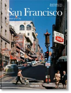 san francisco: portrait of a city / portrat einer stadt / portrait d'une ville