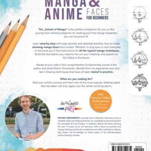 School of Manga: How To Draw Manga and Anime Faces for Beginners | Learn To Create Your Own Characters Step by Step With Easy-to-Follow Instructions and Proven Techniques