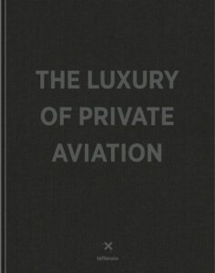 the luxury of private aviation