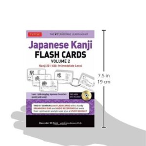 Japanese Kanji Flash Cards Kit Volume 2: Kanji 201-400: JLPT Intermediate Level: Learn 200 Japanese Characters with Native Speaker Online Audio, Sample Sentences & Compound Words