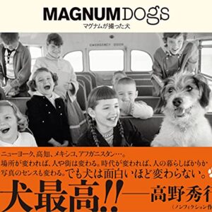 MAGNUM DOGS マグナムが撮った犬