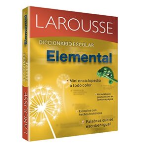 diccionario escolar elemental: larousse elementary school dictionary (spanish edition)