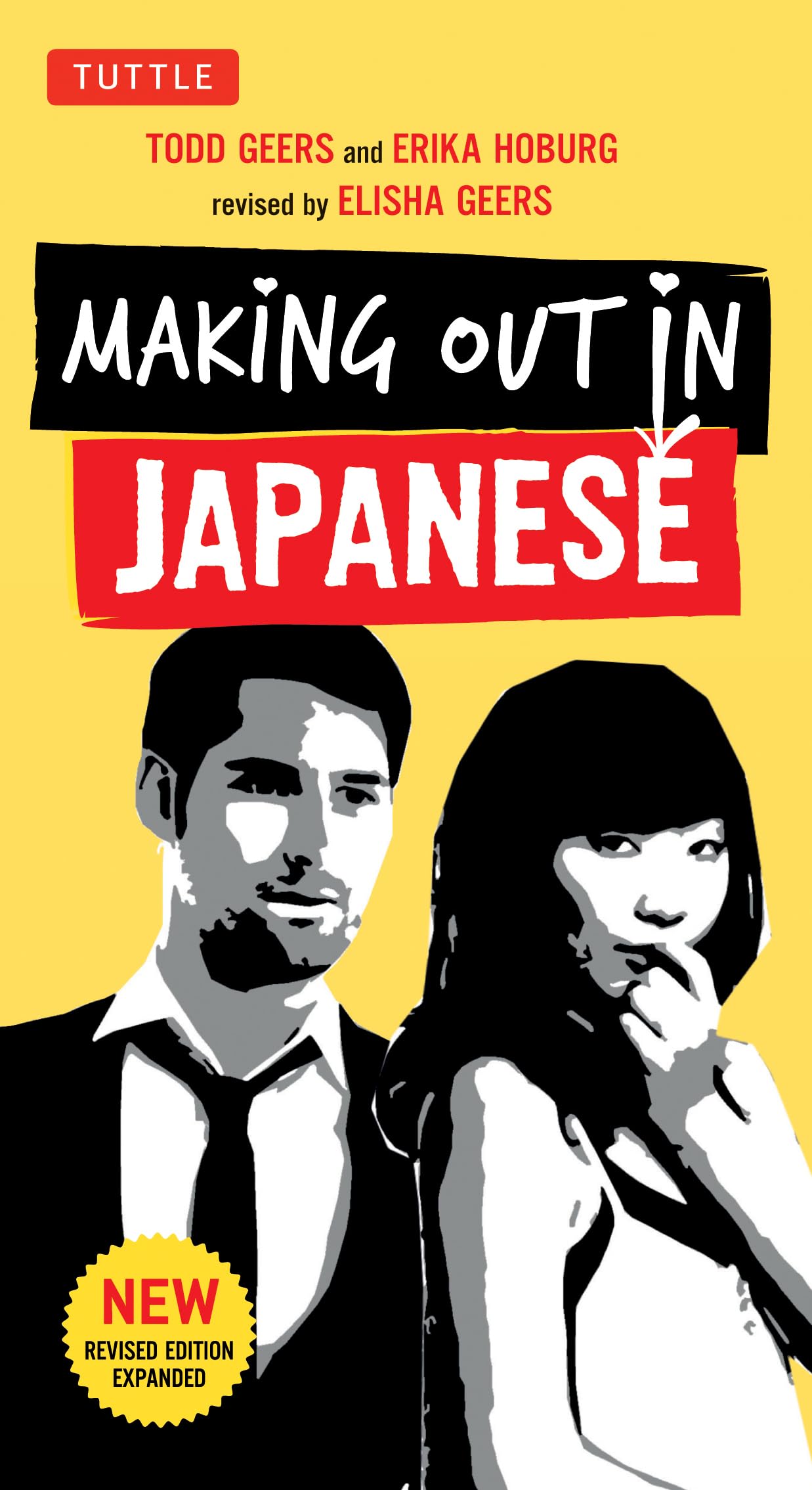 Making Out in Japanese: A Japanese Language Phrase Book (Japanese Phrasebook) (Making Out Books)