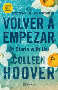 volver a empezar / it starts with us (spanish edition)