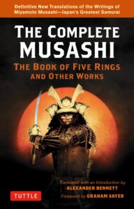 the complete musashi: the book of five rings and other works: definitive new translations of the writings of miyamoto musashi - japan's greatest samurai