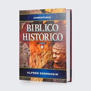 Comentario bíblico histórico ilustrado (Spanish Edition)