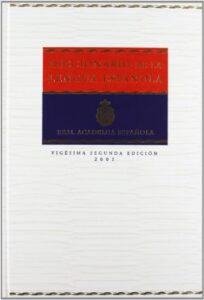 diccionario de la lengua espanola (spanish edition)