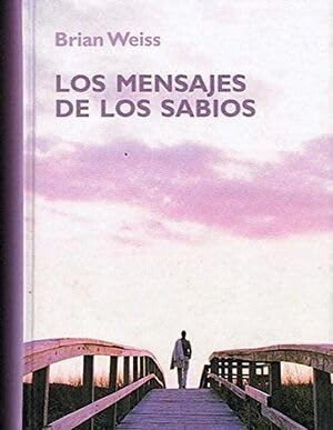 Los mensajes de los sabios