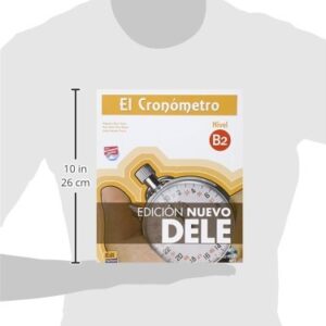 El Cronómetro B2 - Edición Nuevo DELE (Spanish Edition)