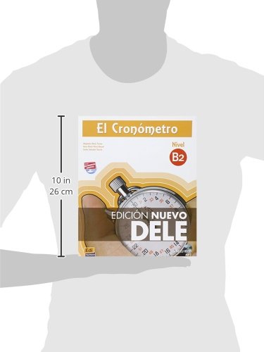 El Cronómetro B2 - Edición Nuevo DELE (Spanish Edition)