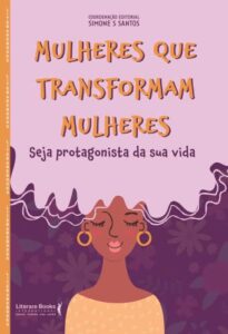 mulheres que transformam mulheres: seja protagonista da sua vida capa comum – 16 janeiro 2023