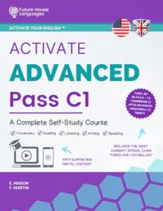 activate advanced c1: a complete self-study course (activate your english™)