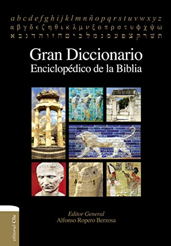 Gran diccionario enciclopédico de la Biblia (Spanish Edition)