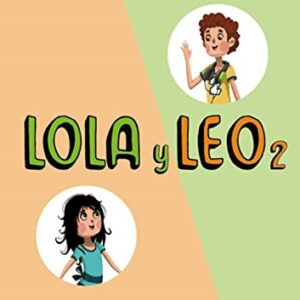 Lola y Leo 2 Cuaderno de ejercicios: Lola y Leo 2 Cuaderno de ejercicios