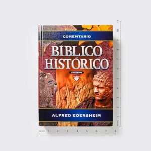 Comentario bíblico histórico ilustrado (Spanish Edition)