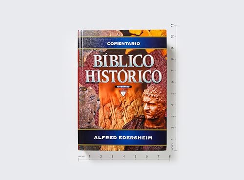 Comentario bíblico histórico ilustrado (Spanish Edition)