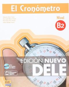 el cronómetro b2 - edición nuevo dele (spanish edition)