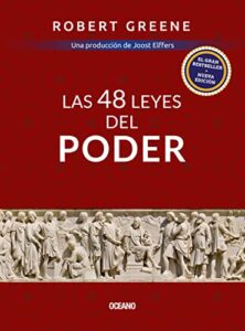 las 48 leyes del poder (spanish edition)