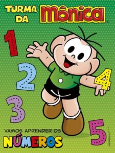 turma da mônica: vamos aprender os números - let's learn the numbers (children’s book - portuguese edition)