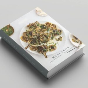 Mesa Sana - Hearty Kitchen: Easy, Healthy, and Delicious Recipes